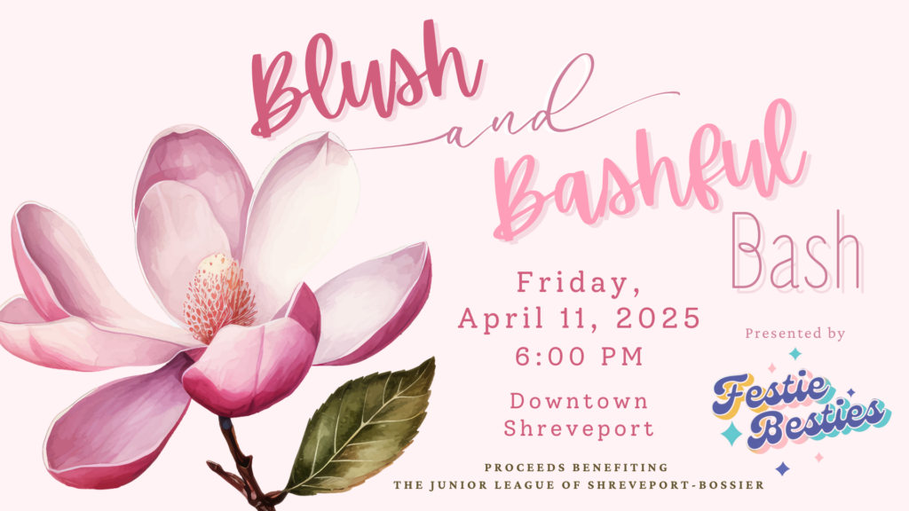 The Festie Besties to host Blush & Bashful Bash, a Steel Magnolias ...